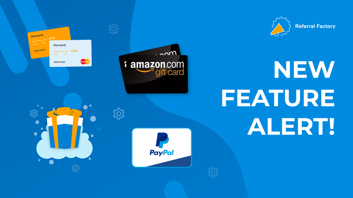 Automated Rewards Are Here! Add these rewards to your refer-a-friend ...